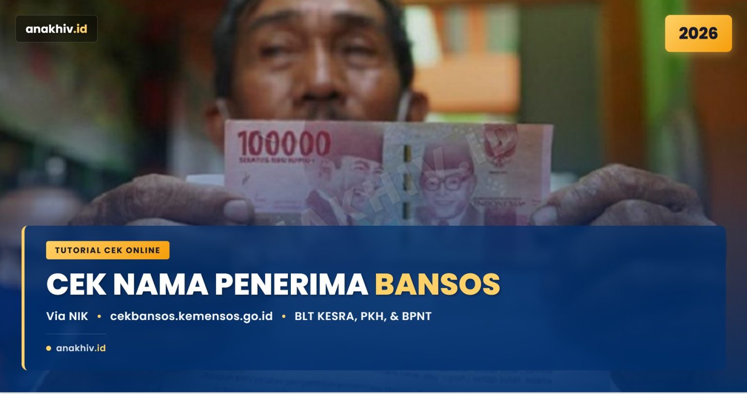 Cara Cek Nama Penerima Bansos 2026 via NIK di cekbansos.kemensos.go.id